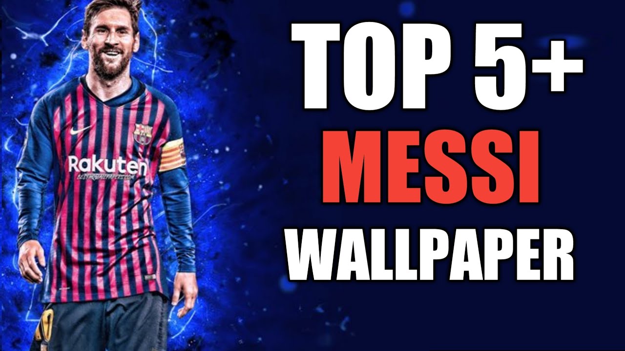 TOP 5+ LIONEL MESSI HD WALLPAPER || LOGIC DP