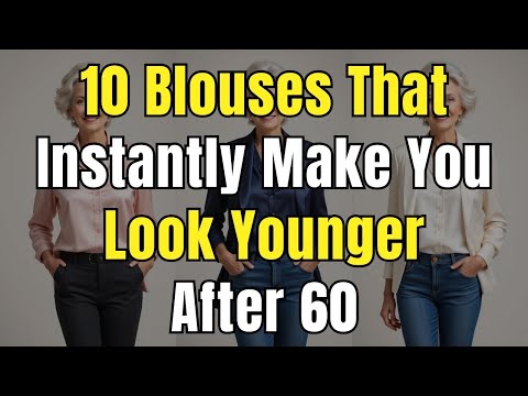 10 Blouses to Look YOUNG and ELEGANT Without Spending a Lot of Money!