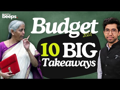 Budget 2024: 10 Big Changes For You