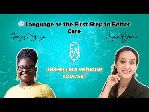💬 Language as the First Step to Better Care - with Angela Blanco l UMP 43