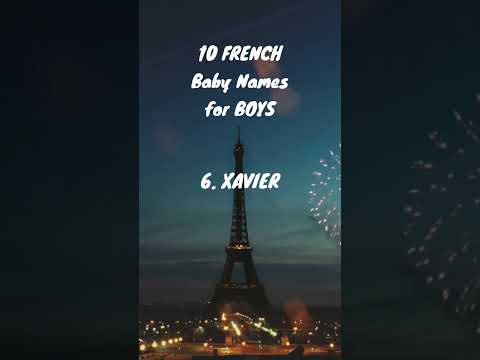 You HAVE to use a French Accent for these Amazing Boy Names