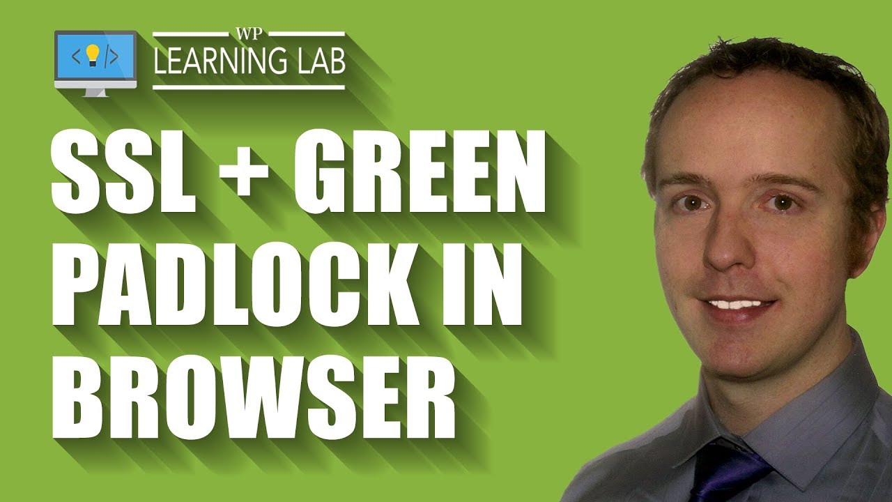 Get An SSL Certificate Green Padlock On Your Wordpress Website - HTTPS