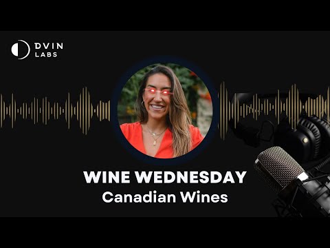 🍷 Wine Wednesday – Discovering Canadian Wines! 🍁