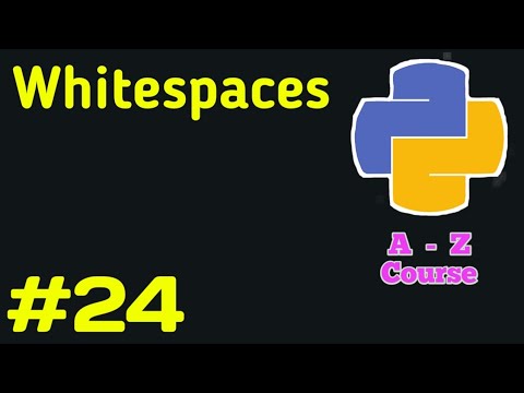 Whitespaces in Python