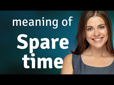 Unlocking Your 'Spare Time': The Key to Leisure and Opportunity