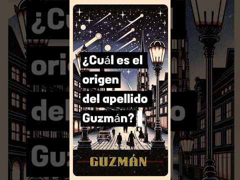 🔴 Origen del apellido Guzmán 🔎 #viral #subscribe #shortsclip #shortvideo #trending #follow