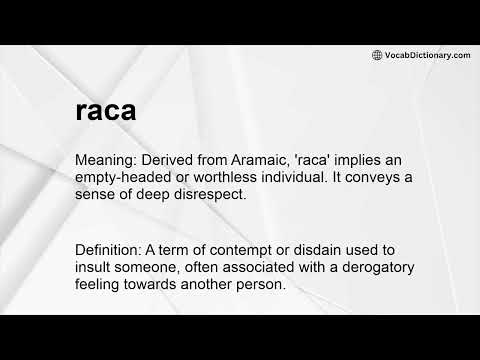 raca Meaning