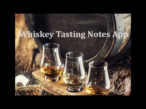 Whiskey Tasting Notes Sheet Using Google Sheets - Long Demo
