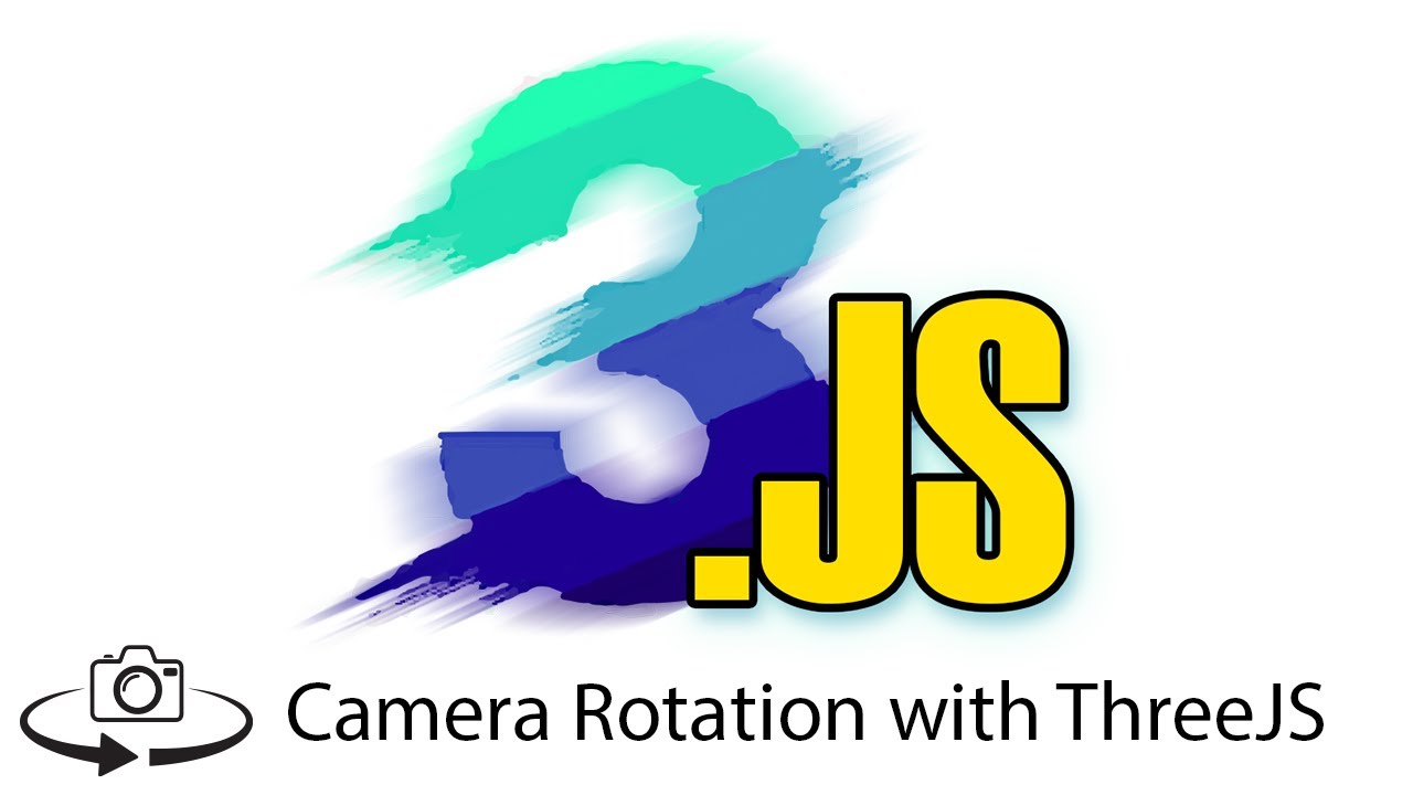 Camera Rotation with ThreeJS [Basics][Part 1]