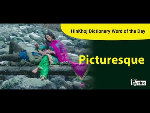 Meaning of Picturesque in Hindi - HinKhoj Dictionary