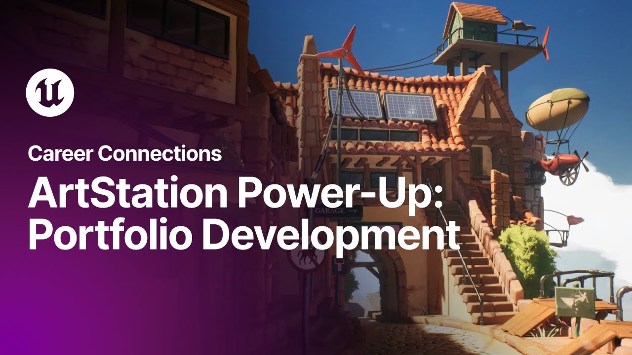 ArtStation Power-Up: Portfolio Development | Career Connections