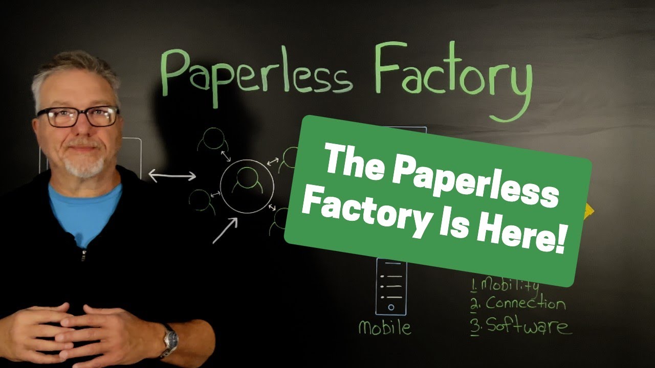 The Paperless Factory Is Here