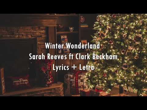 Winter Wonderland Lyrics - Sarah Reeves