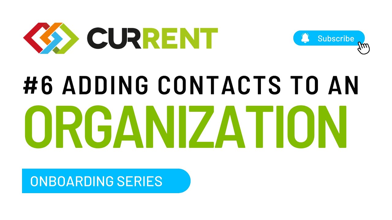 6. Adding Contacts to an Organization
