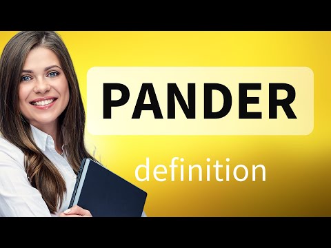 Pander — definition of PANDER