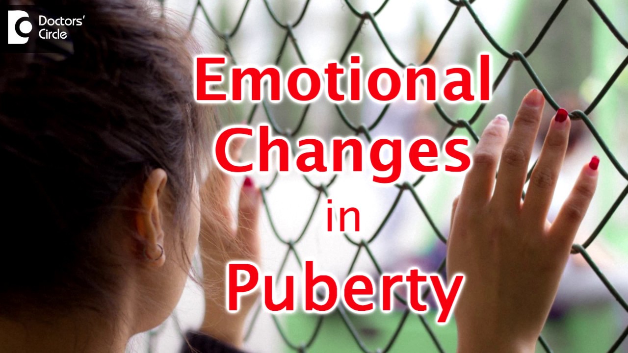 What are the emotional changes in puberty? - Dr. Geetha Bhavani Reddy