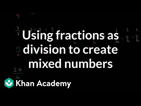 Creating mixed numbers with fraction division (video) | Khan Academy