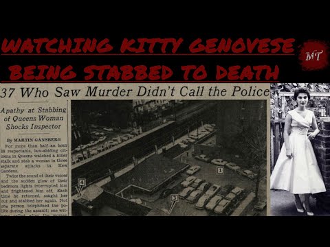 Witnessing Her Murder And Doing Nothing! - Kitty Genovese
