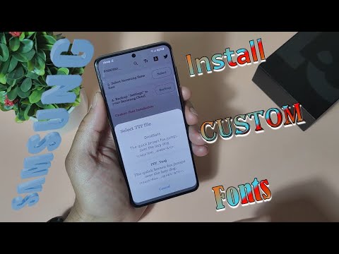 Install Custom Fonts TTF On Every Samsung Galaxy & Every Version Of One Ui