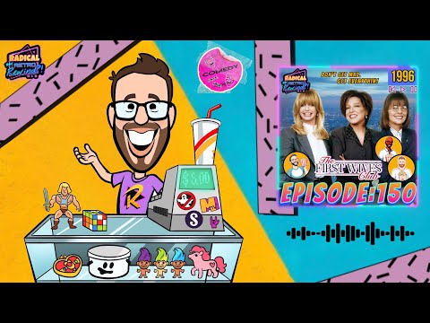 Radical Retro Rewind?! Episode 150: "The First Wives Club" (1996) ππ₯π½