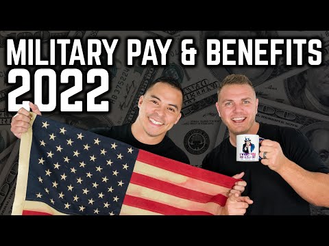 Military Pay & Benefits 2022 | How much do you get paid in the military?