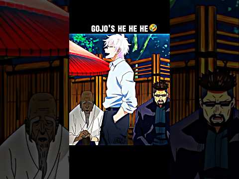 GOJO'S HE HE HE🤣||GOJO FUNNY MOMENTS 😂#shorts #anime #gojo #jujutsukaisen
