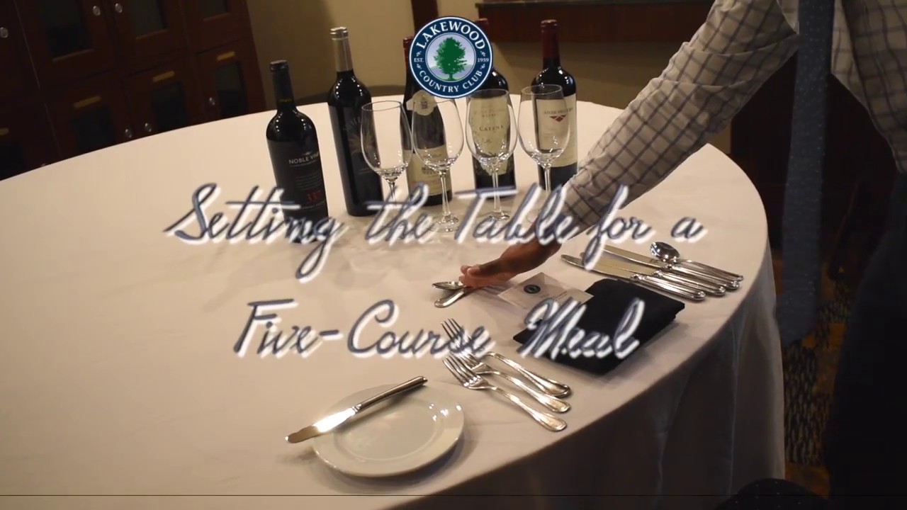 Setting the Table for a Five Course Meal