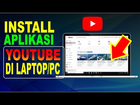 Cara Install Aplikasi Youtube Di Laptop | Membuka Youtube Di Komputer