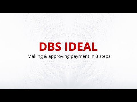 DBS IDEAL: How to make and approve payments