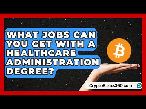 What Jobs Can You Get With a Healthcare Administration Degree? | Clinical Career Path