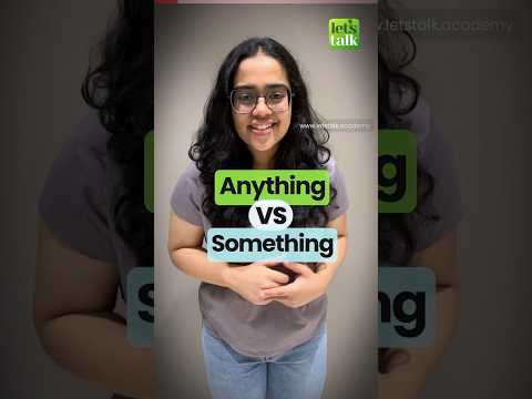 Anything VS Something - Know The Difference! English Grammar Tips #grammar #learnenglish #esl