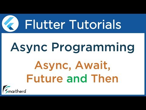 Learn Dart Flutter Asynchronous Tutorial using Future API Await Async and Then functions 4 4 ...