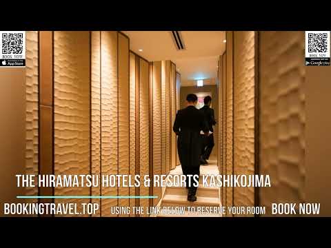 THE HIRAMATSU HOTELS & RESORTS KASHIKOJIMA