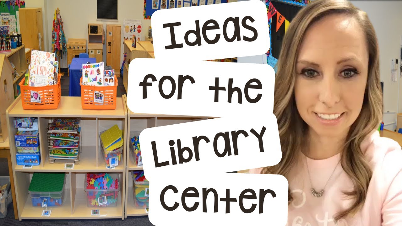 Ideas for the Library Center for Preschool, Pre-k, and Kindergarten