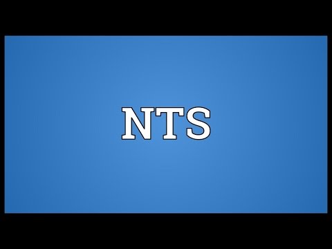 NTS Meaning
