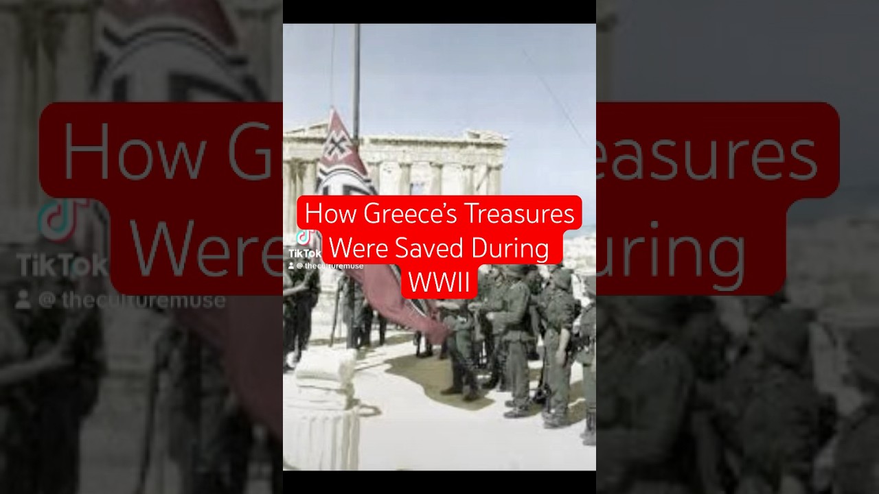 How Greece’s Treasures Were Saved During WWII #greece #history #ww2