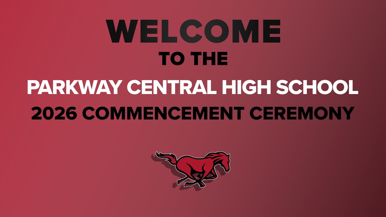 Parkway Central High School 2026 Graduation