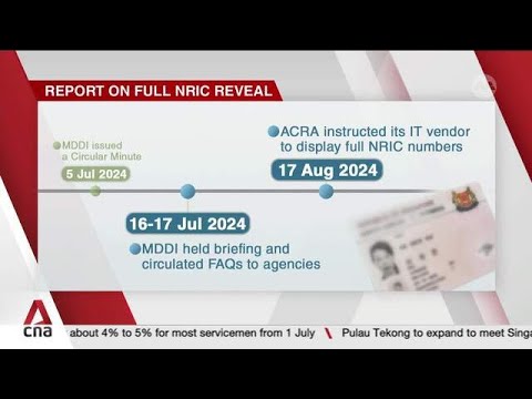 Mix of shortcomings, misunderstandings led to full NRIC numbers being revealed on ACRA portal