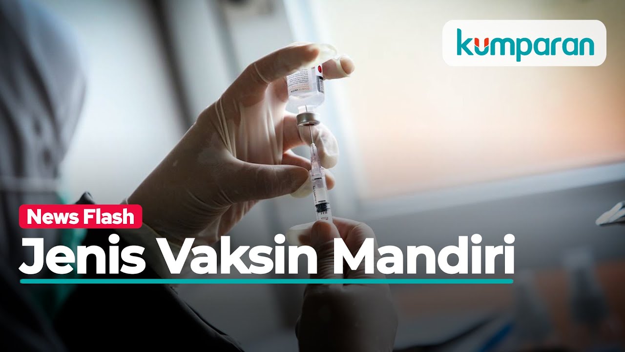 Jenis Vaksin Mandiri Berbeda dengan Vaksin Program Pemerintah