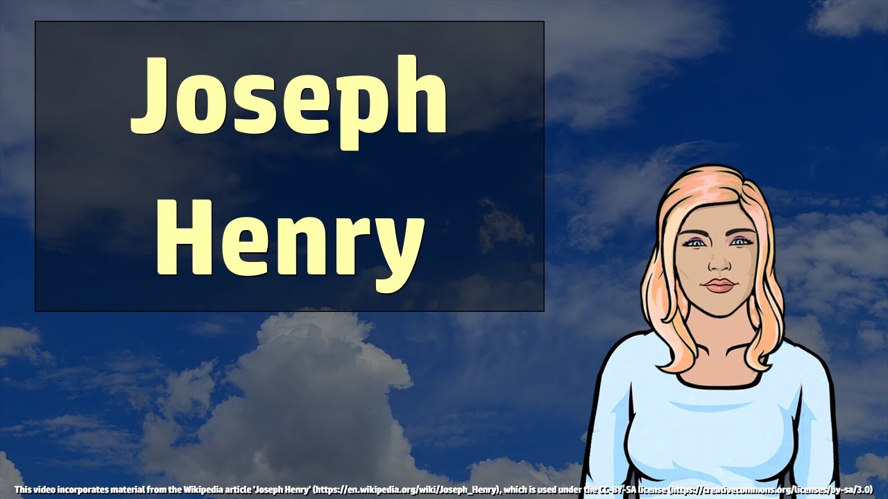 Joseph Henry - Wikivids (2017)