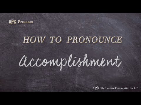 How to Pronounce Accomplishment (Real Life Examples!)