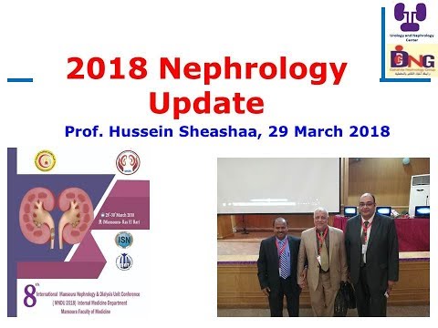 2018 Nephrology update Prof Hussein Sheashaa, MNDU 29 March 2018