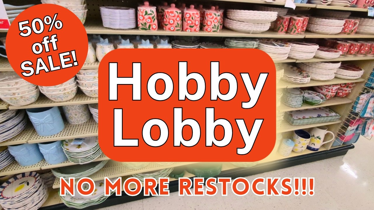 HOBBY LOBBY-SHOPPING-NEW SALE