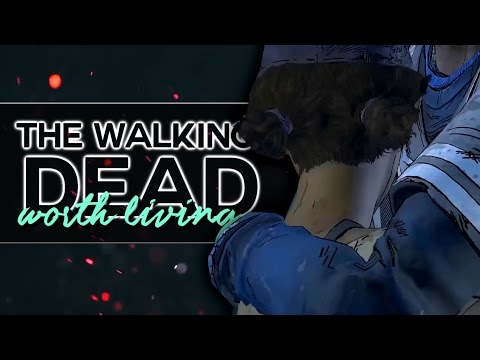 The Walking Dead | Worth Living