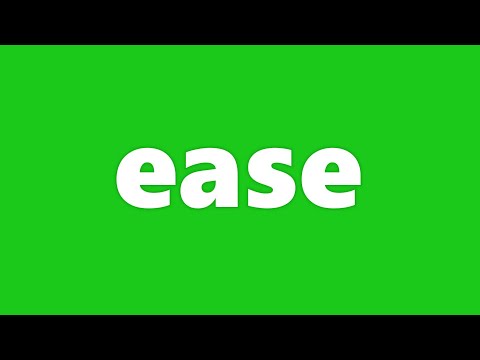 Ease Meaning