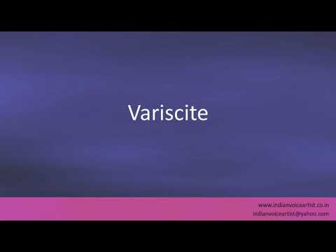 Pronunciation of the word(s) "Variscite".