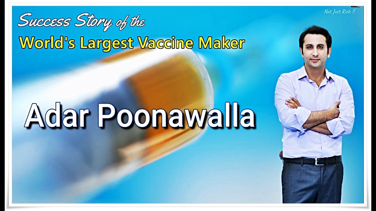 Adar Cyrus Poonawalla - Biography, Net Worth | Serum Institute of India - History,  Success Story