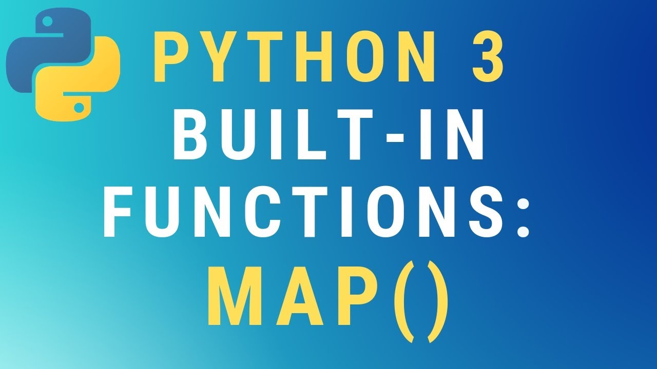 Python 3 map() built-in function TUTORIAL
