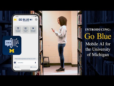 Meet Go Blue: Mobile AI for the University of Michigan