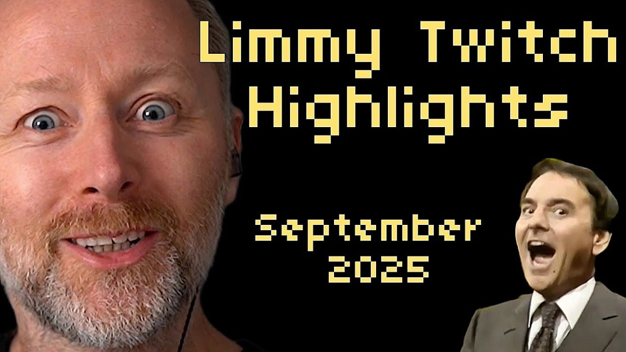 Limmy Twitch Highlights - September 2025